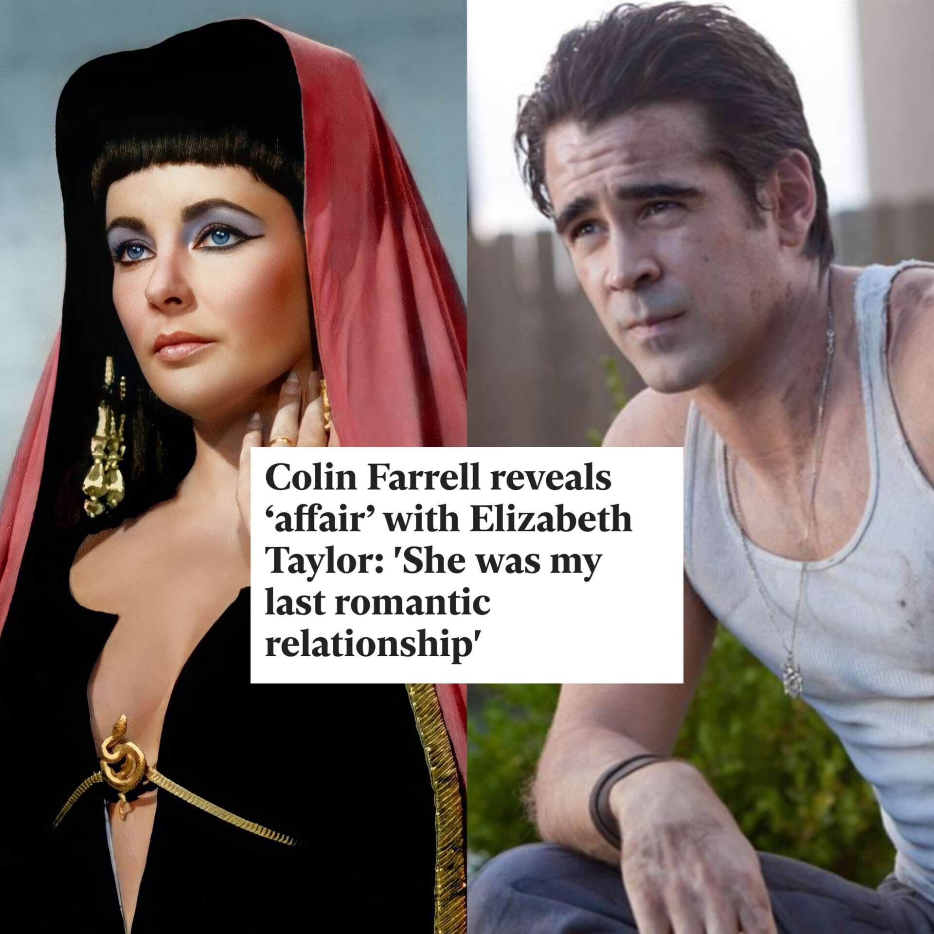 audrey hepburn enthusiast on Twitter: "liz taylor having an affair with colin farrell because he ...
