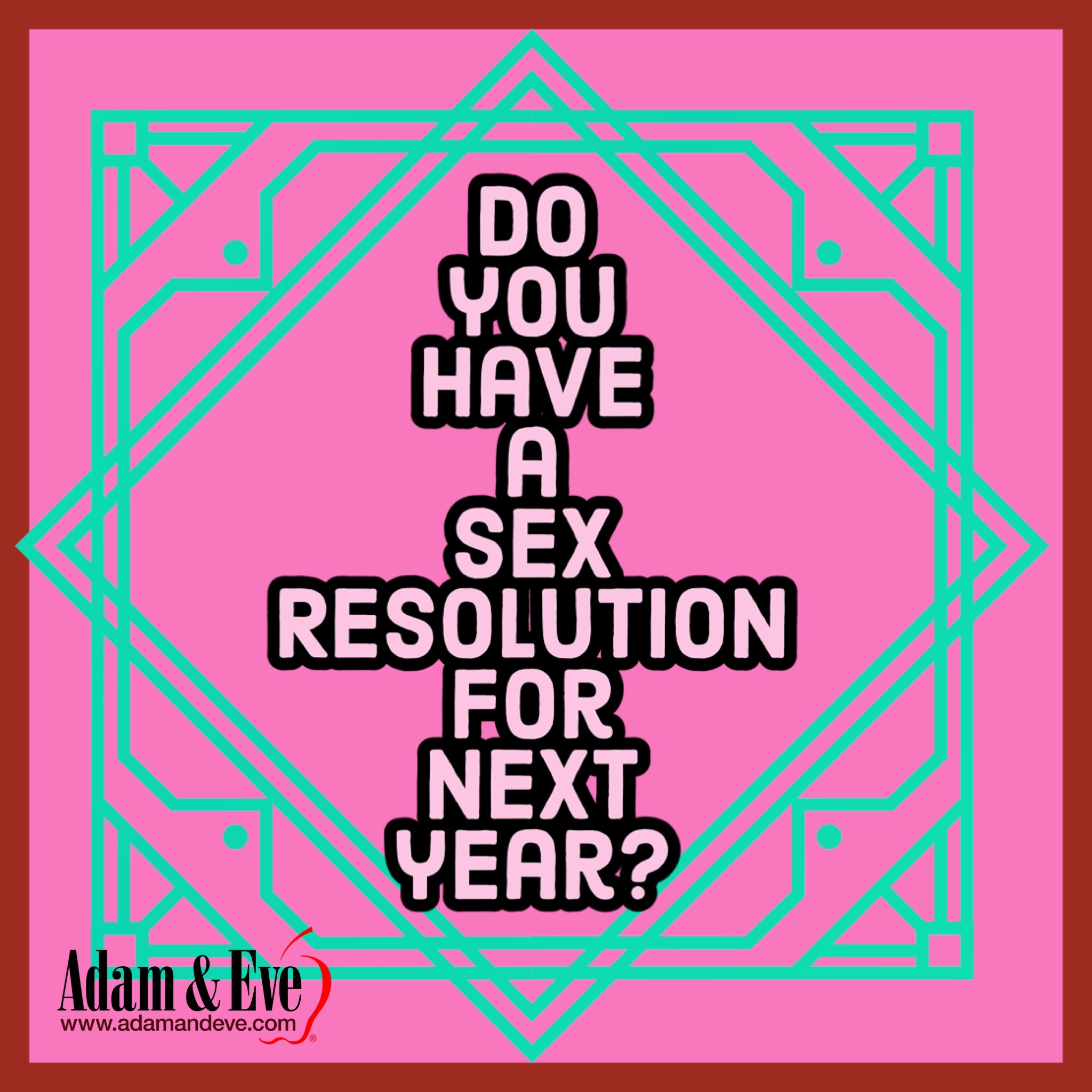 Adam And Eve On Twitter Do You Have A Sex Resolution For Next Year