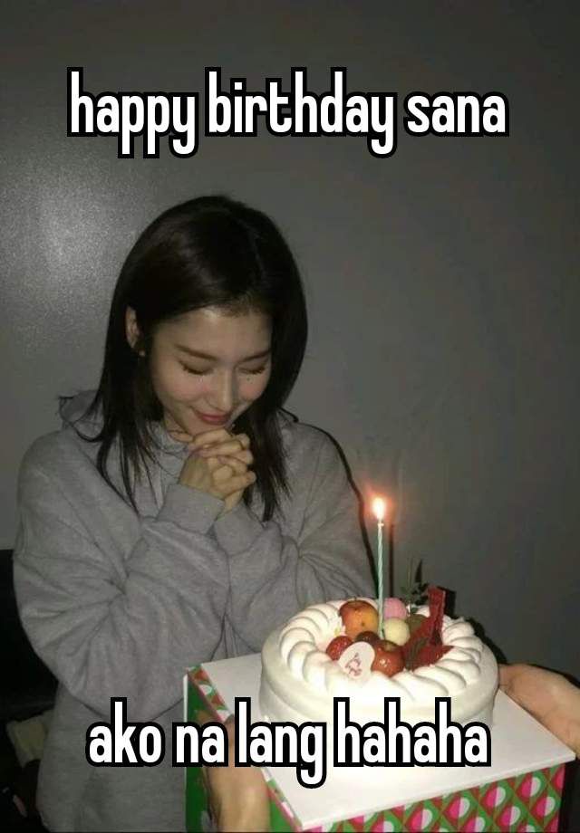Pinoy Birthday Memes Facebook Bday Tagalog Memes | Quickmeme