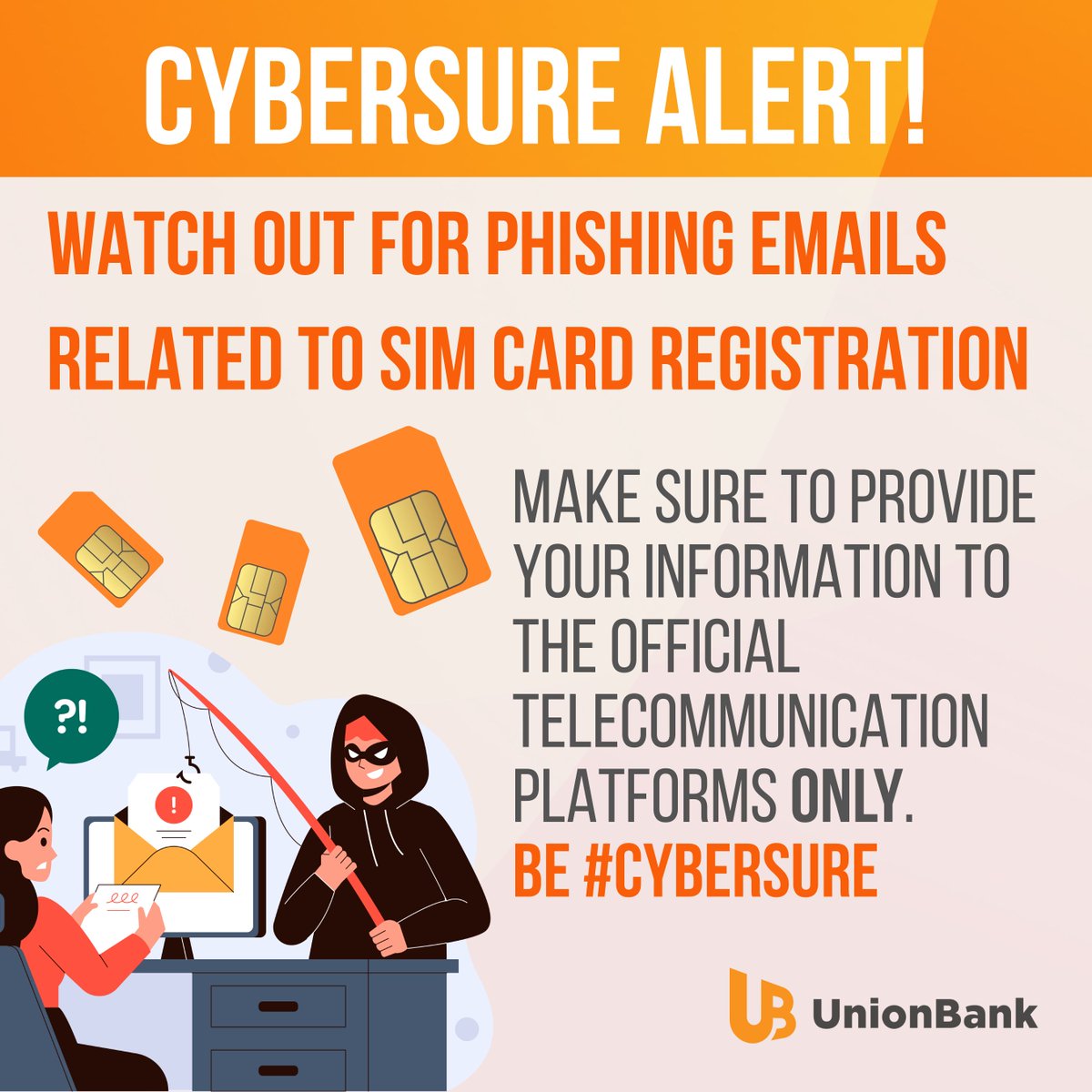 Union Bank of the Philippines on Twitter: "Be #CyberSure."