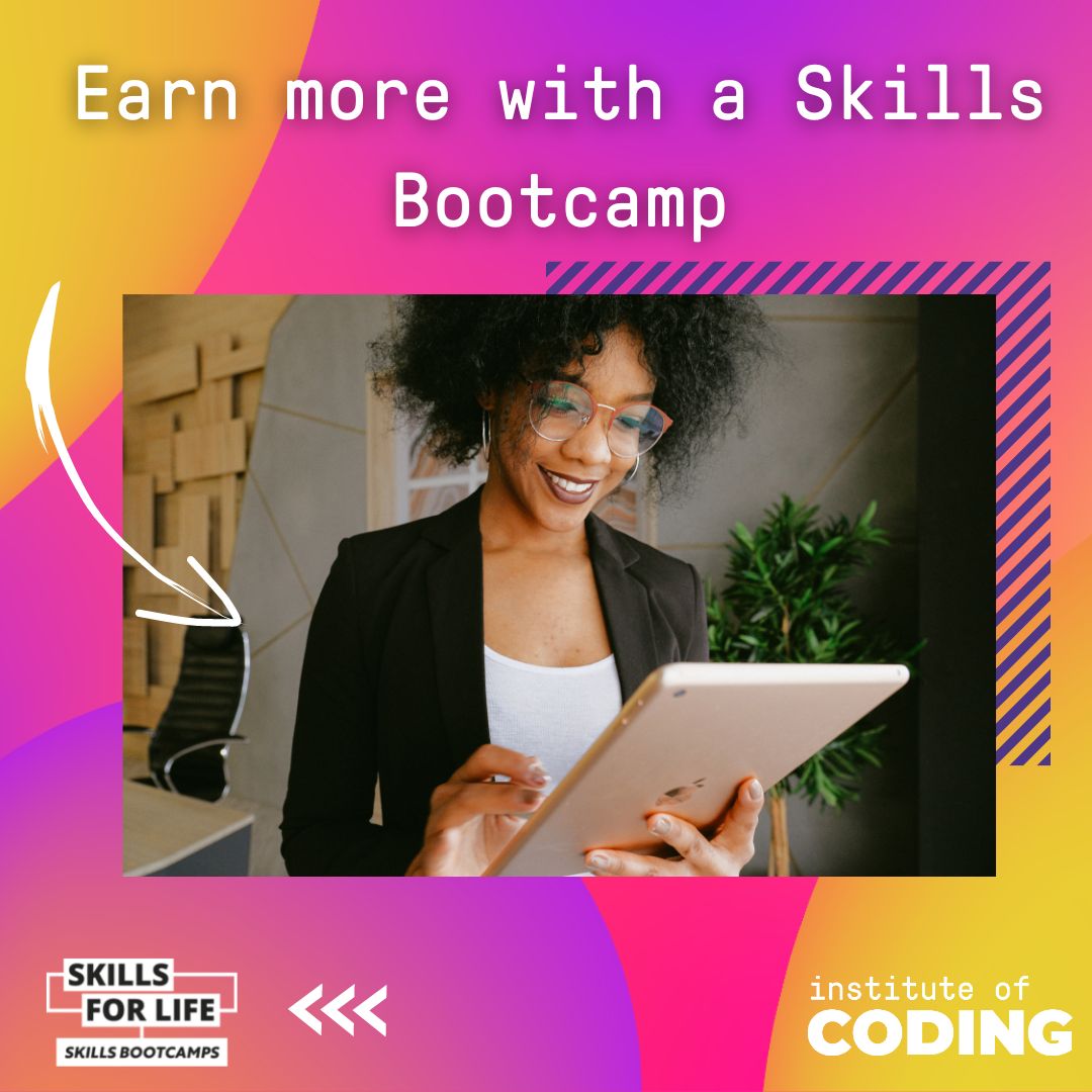 Upskill or reskill in digital - Institute of CodingInstitute of Coding