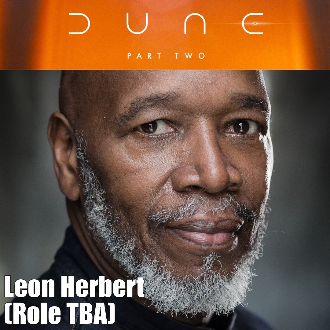 DuneInfo on Twitter: "#DuneMovie Part Two Casting News! Guyana born actor Leon Herbert filmed in ...