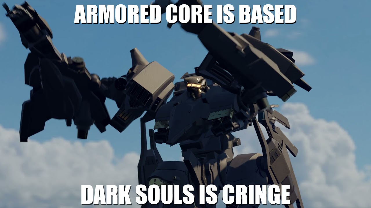 Armored Core Memes Gaming Armored Core Memes & GIFs Imgflip