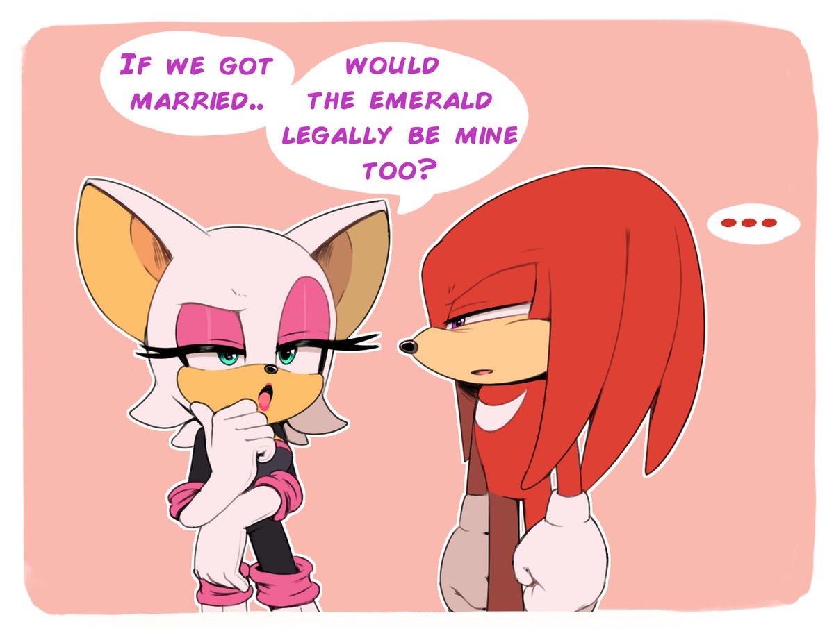 Chocomilk Fanfic On Twitter There Are Too Many Advantages π Knucklestheechidna Rougethebat