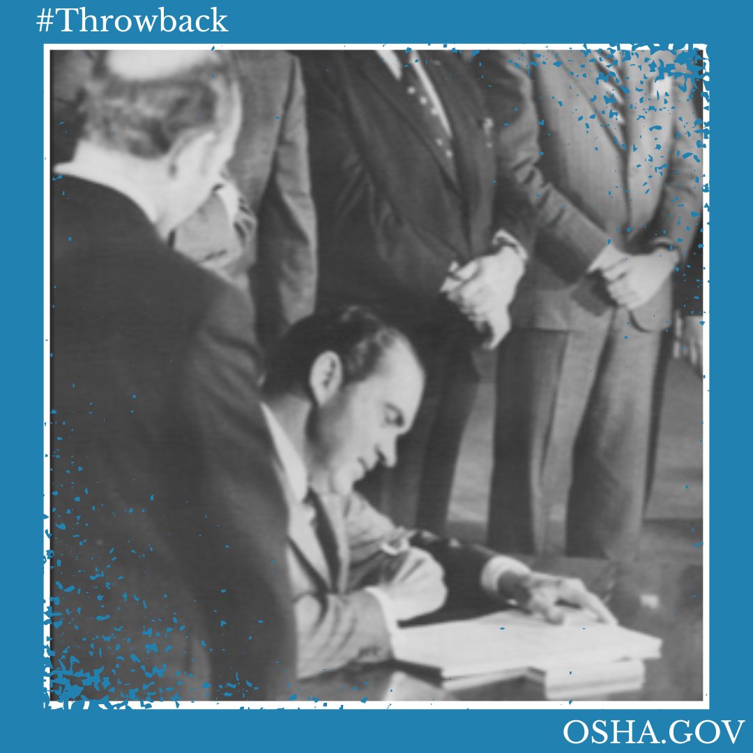 OSHA DOL On Twitter Fifty two Years Ago Today The Occupational osha-dol-on-twitter-fifty-two-years-ago-today-the-occupational