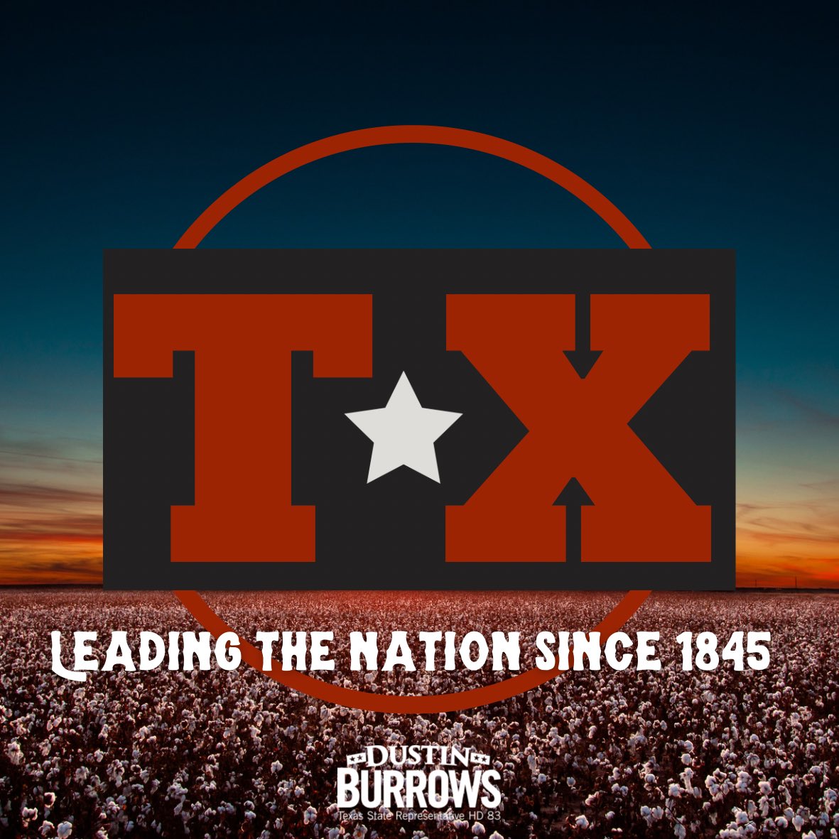 Republican Dustin Burrows – Texas State Representative HD 83