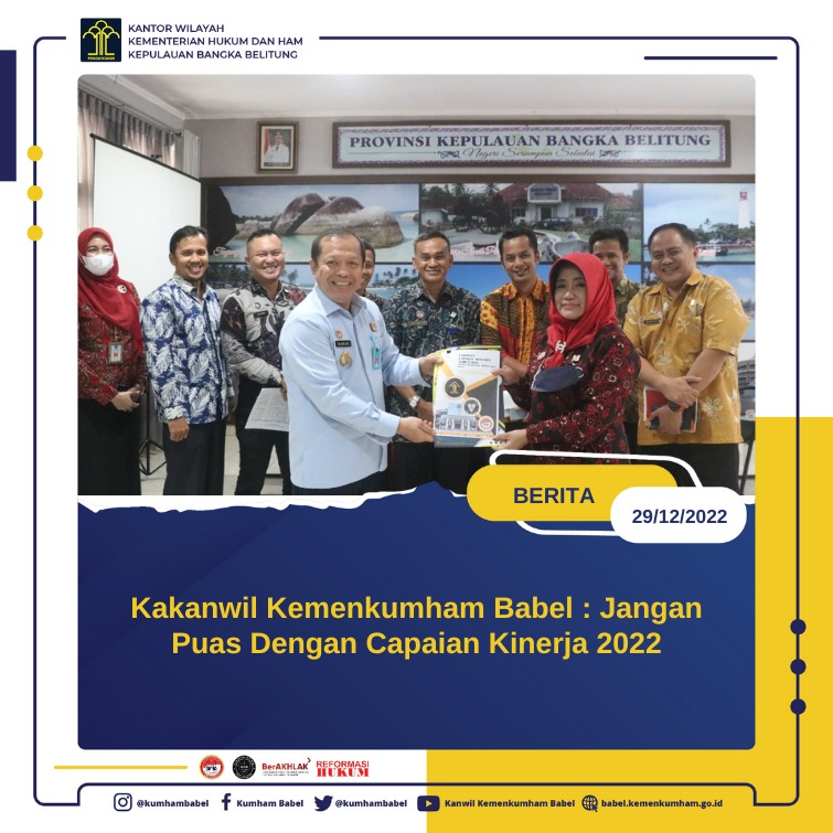 Kemenkumham Babel on Twitter: "1. Kakanwil Kemenkumham Babel : Jangan Puas Dengan Capaian ...