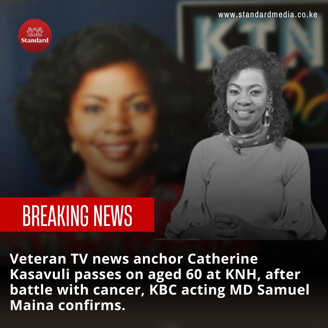 The Standard Digital On Twitter Breaking Veteran Tv News Anchor