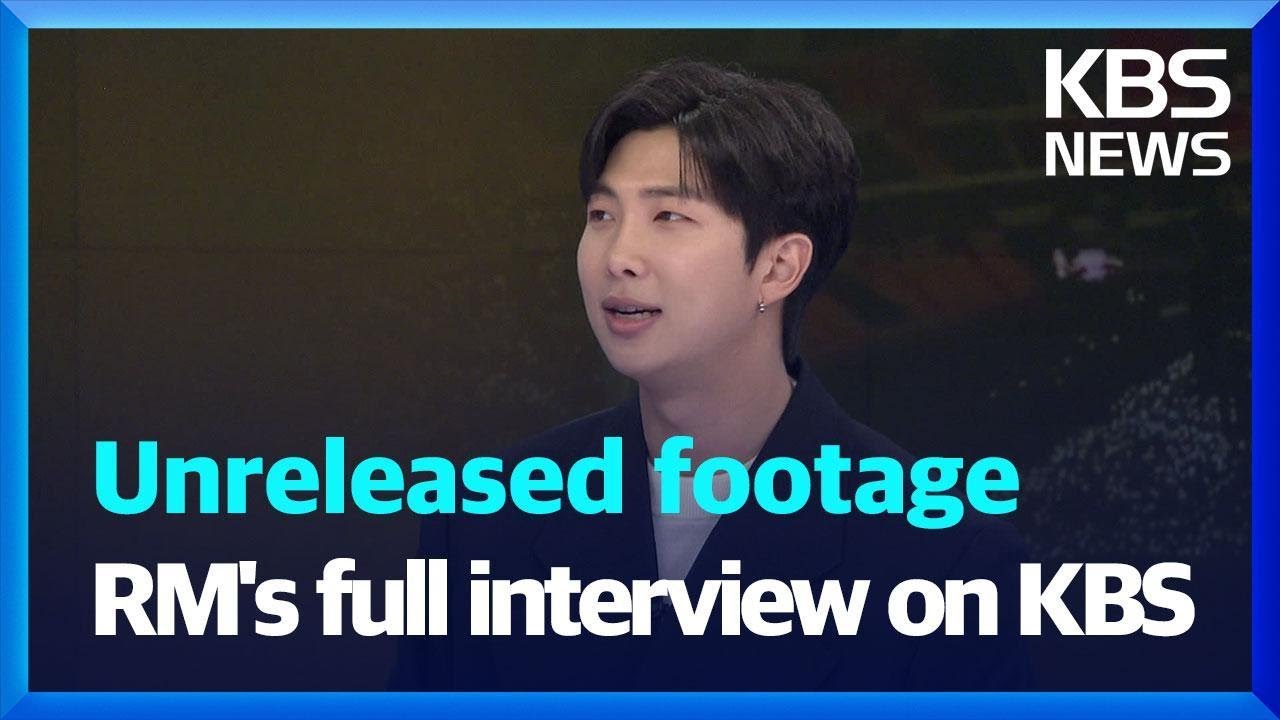 US BTS ARMY on Twitter: "[KBS News | YouTube] Unreleased footage : RM’s full interview on KBS ...