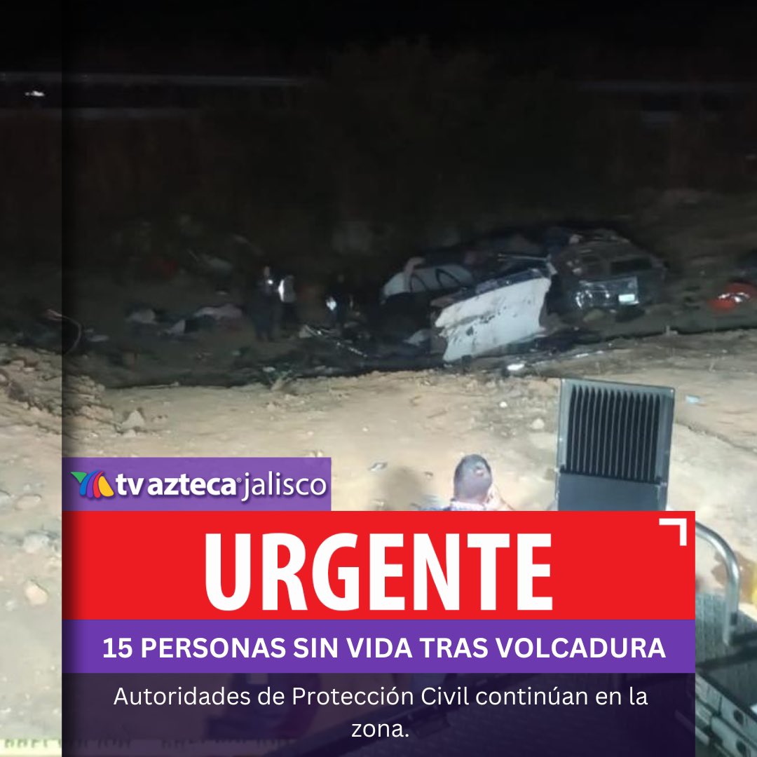 Tv Azteca Jalisco On Twitter 馃敶 Urgente Autoridades De Protecci贸n