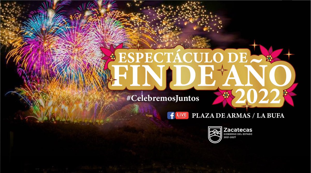 Gobierno De Zacatecas On Twitter 🎊 No Te Pierdas Esta Noche El