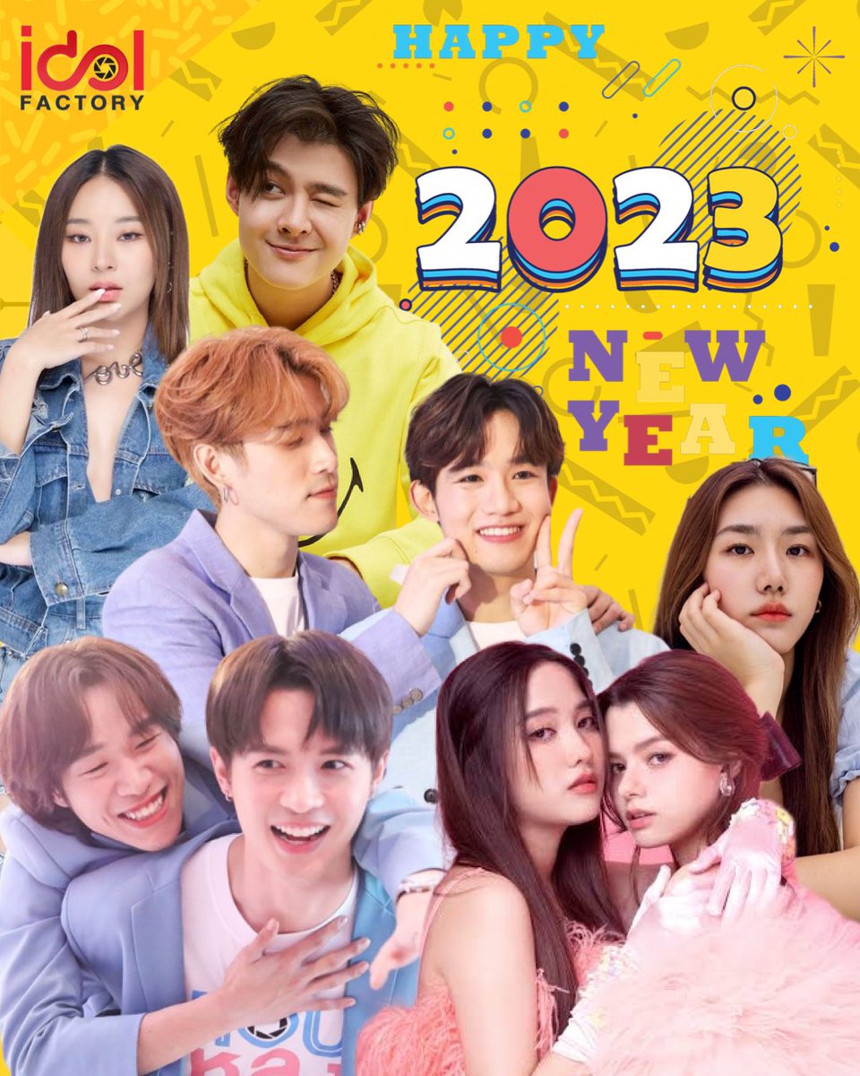 IDOLFACTORY NEWs 🏳‍🌈 on Twitter: "🎆 #HappyNewYear2023 🎆 #สวัสดีปีใหม่2566 #ปีใหม่2566 ขอให้ปี ...