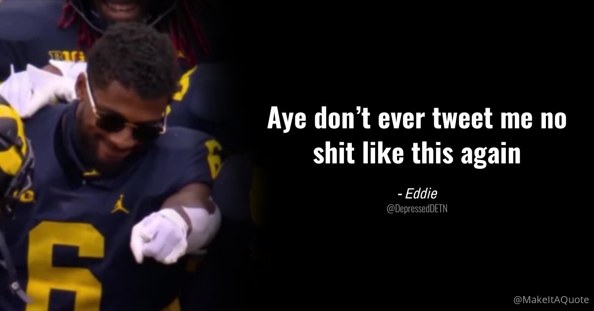 Eddie On Twitter How Many Variations Of This Makeitaquote Are There eddie-on-twitter-how-many-variations-of-this-makeitaquote-are-there