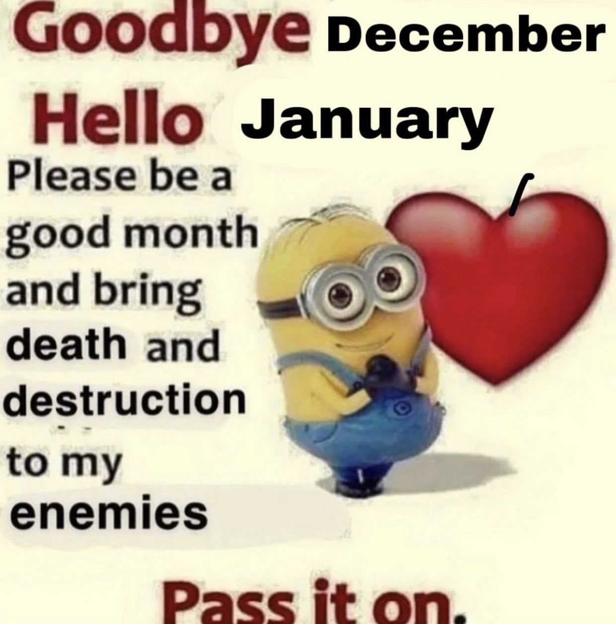 Goodbye December Hello January