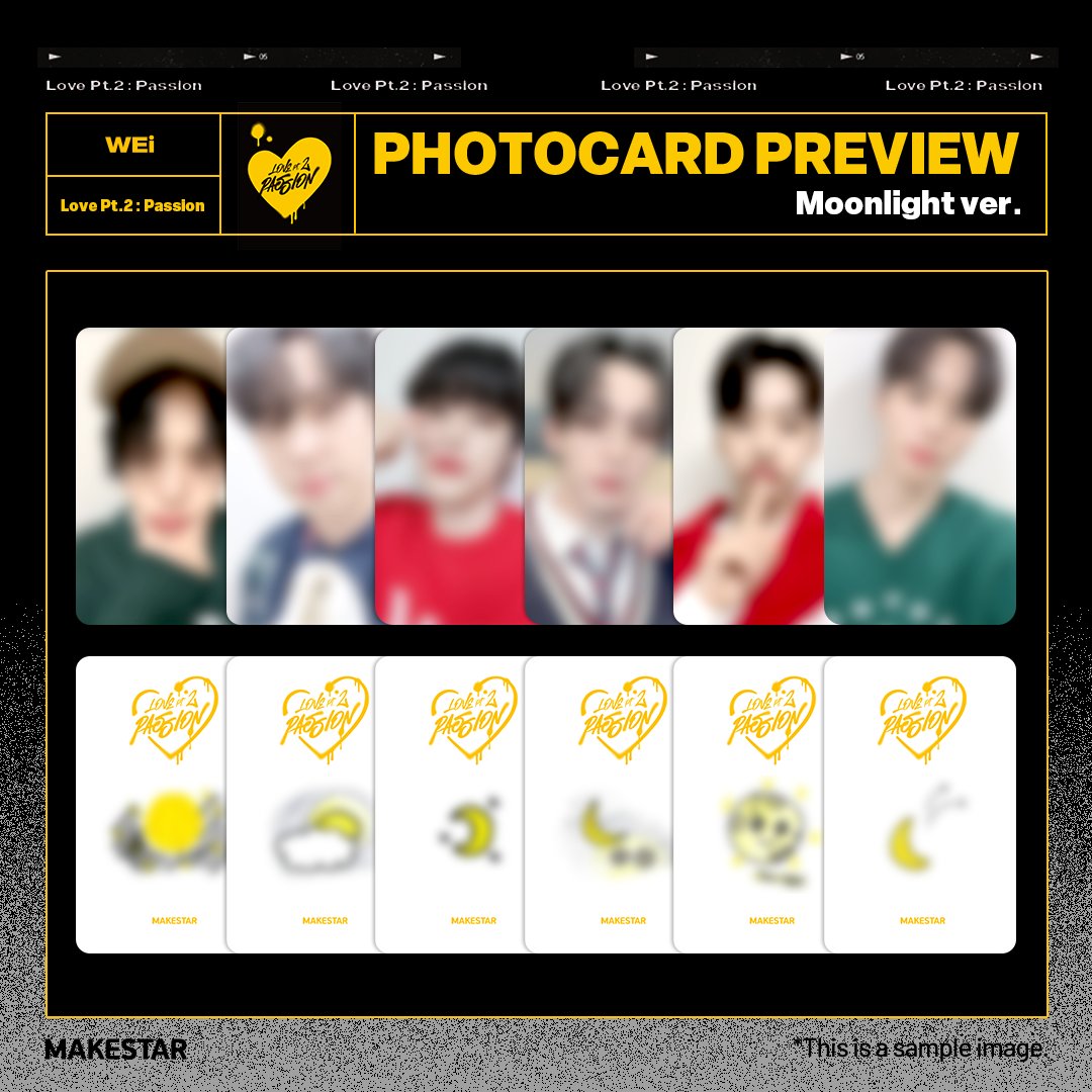 MAKESTAR on Twitter: "#위아이 #WEi 5th Mini Album [Love Pt.2 : Passion] Meet&Call Event ⏰마감 7시간 전 ...
