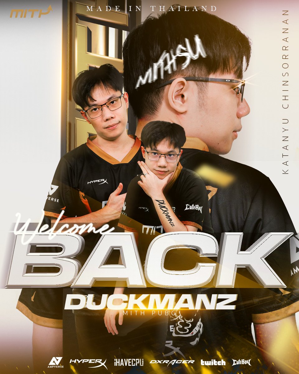 MiTHeSports on Twitter: "𝗪𝗲𝗹𝗰𝗼𝗺𝗲 𝗕𝗮𝗰𝗸 𝗗𝘂𝗰𝗸𝗺𝗮𝗻𝘇 เข้าสู่ทีม MiTH PUBG 💛 ยินดีตอนรับกลับ "Katanyu ...