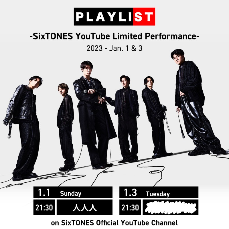 SixTONES on Twitter: "／本日21:30〜 ️「PLAYLIST -SixTONES YouTube Limited Performance- Day.7」🎹 ...
