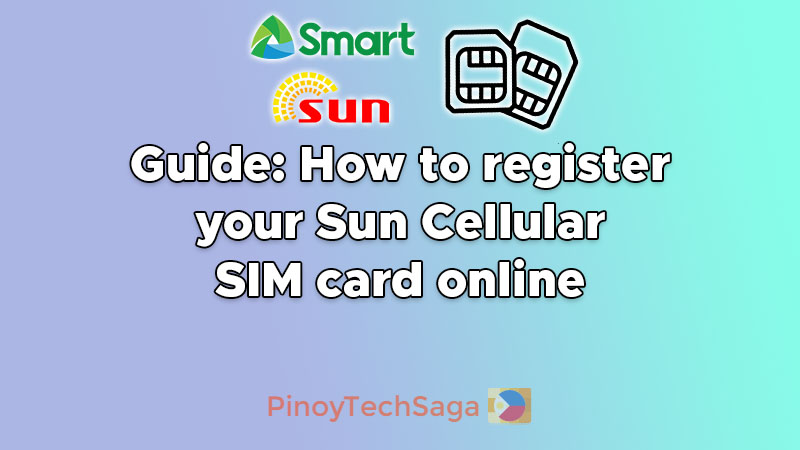 PinoyTechSaga on Twitter: "Guide: How to register your Sun Cellular SIM card online READ: https ...