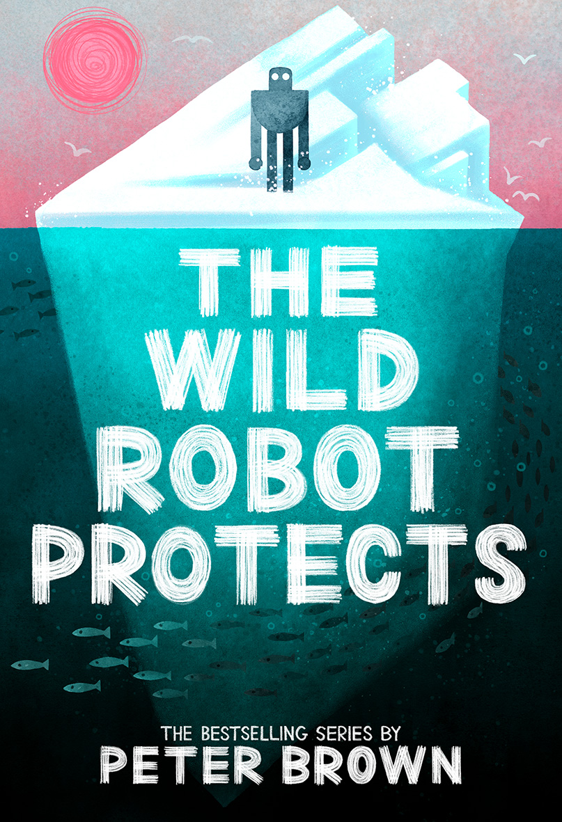 peter brown! on Twitter: "Wild Robot fans! I'm pumped to share the ...