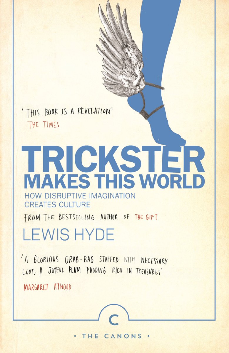 Selections from a great book I'm reading: "This book is about trickster ...