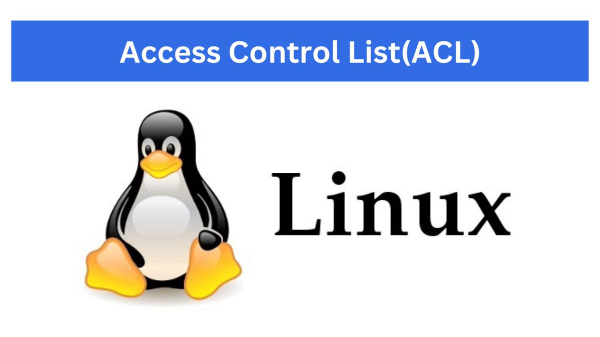 ACLs in #Linux? 🧵Thread We've got you covered: #shell, #scripting, # ...