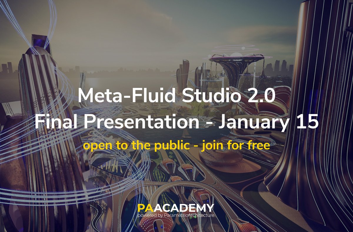 ParametricArchitecture on Twitter: "Final Presentation Of The “Meta-Fluid Studio 2.0” / Open To ...