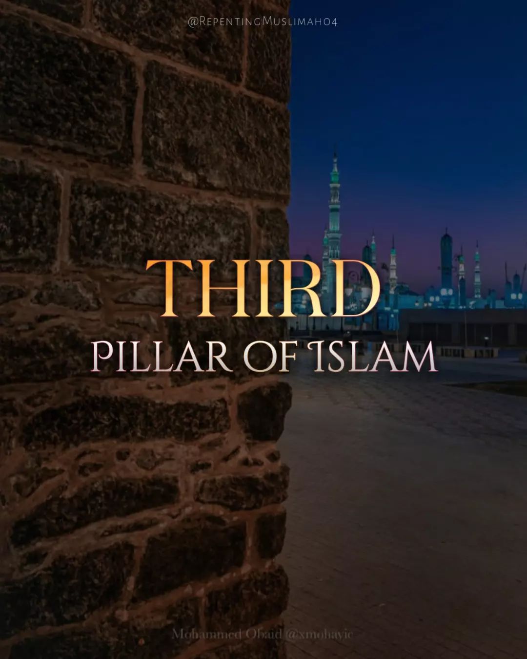 The Third Pillar Of Islam