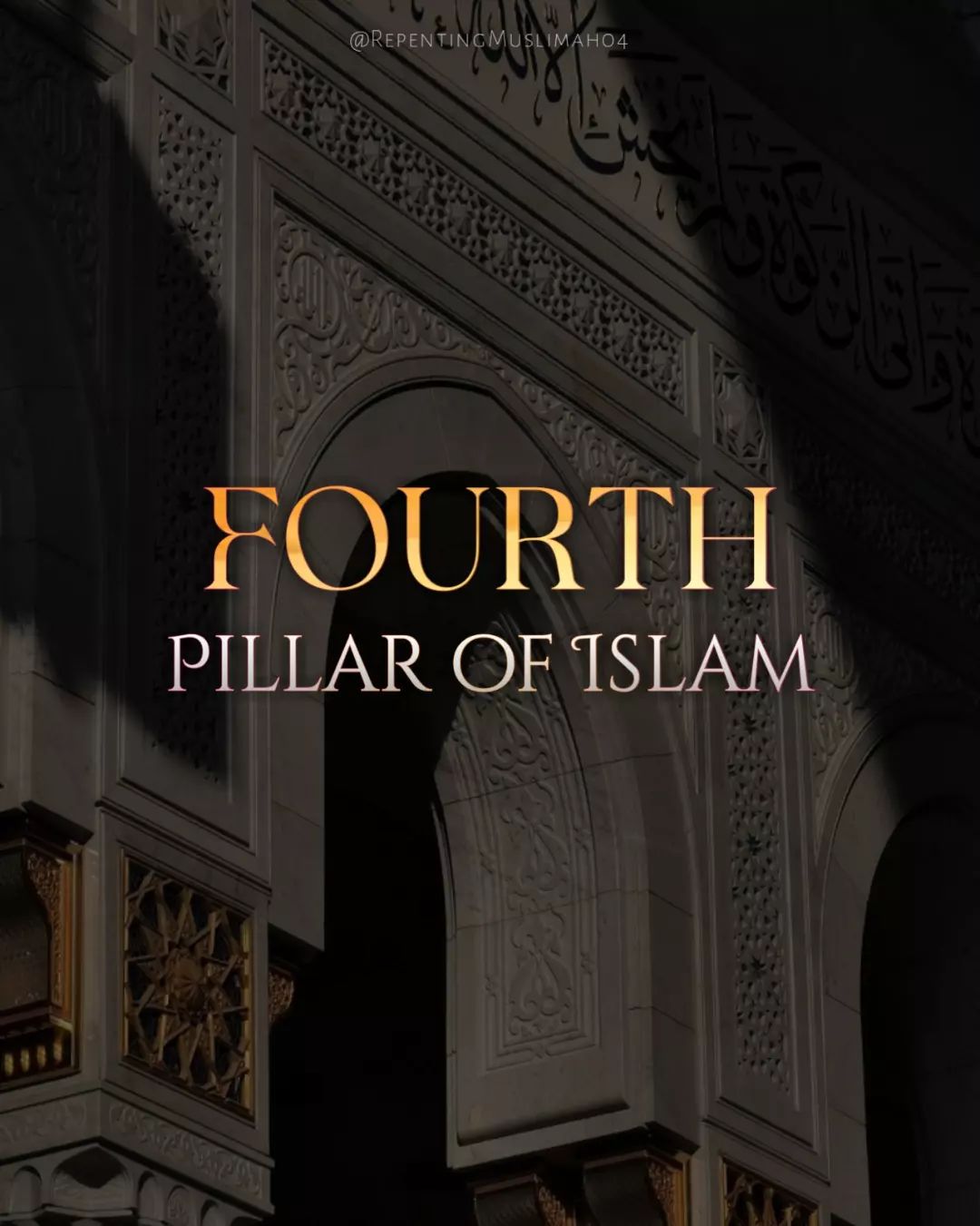 The Fourth Pillar Of Islam
