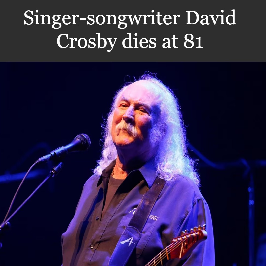 David Crosby, founding member of legendary 1960s rock groups The Byrds ...