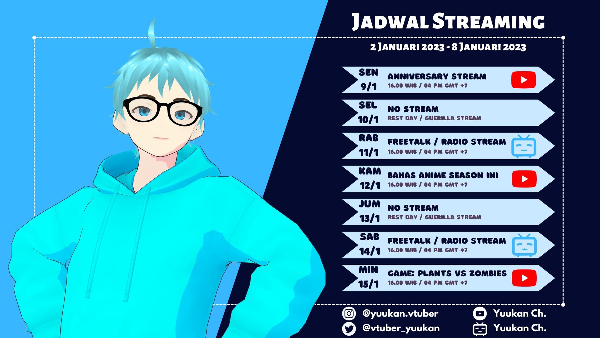 Yuukan Ko on Twitter: "Jadwal Streaming 🔥 Periode: 9 - 15 Januari 2023 Youtube: https://t.co ...