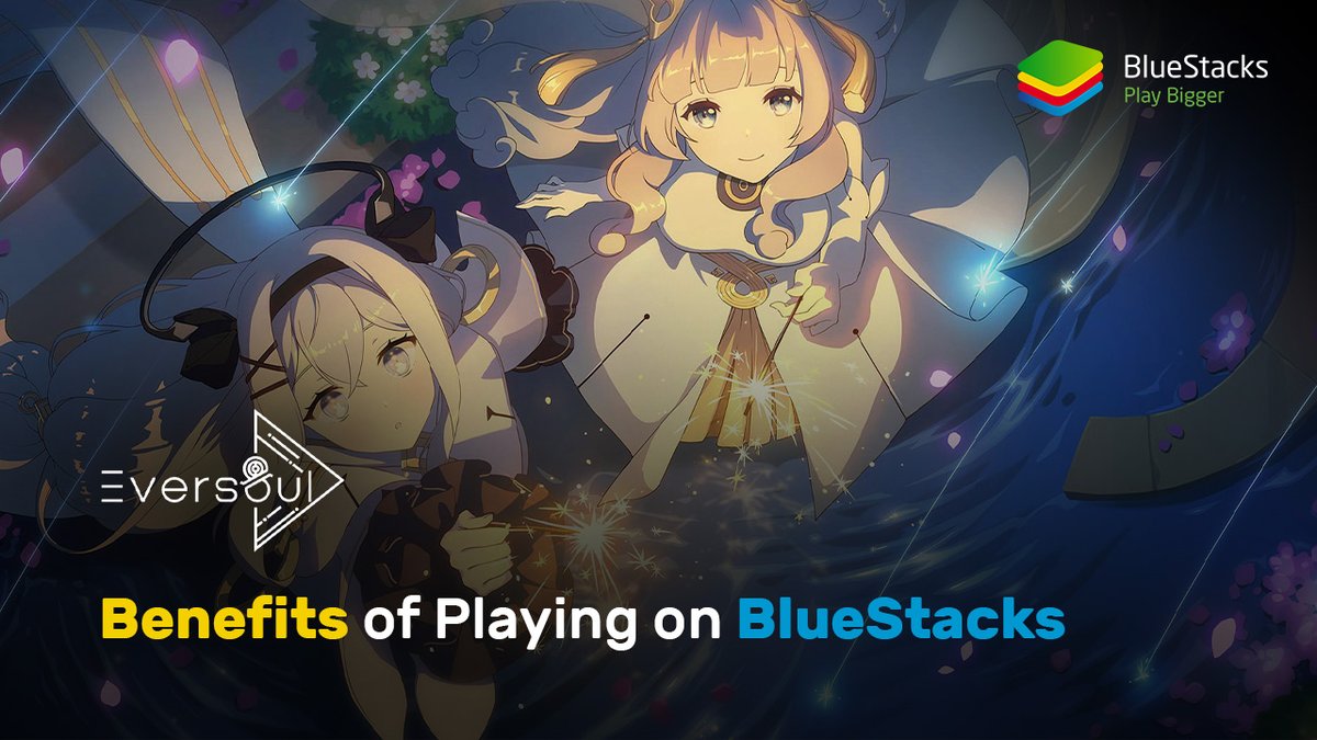 BlueStacks on Twitter: "Take your #Eversoul game to the next level with #BlueStacks! Check out ...