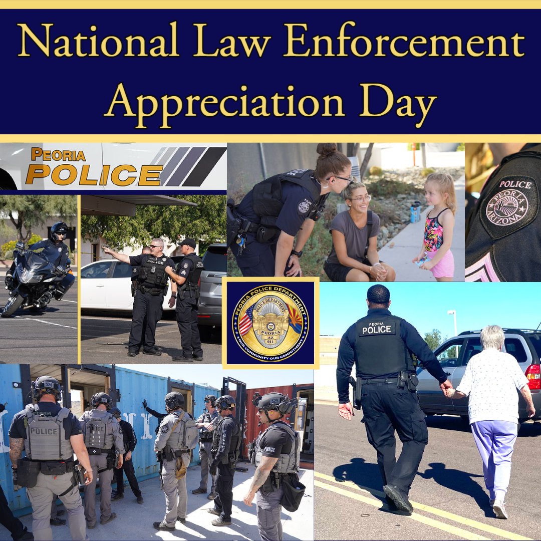 Peoria Police (AZ) on Twitter: "Today is National Law Enforcement ...