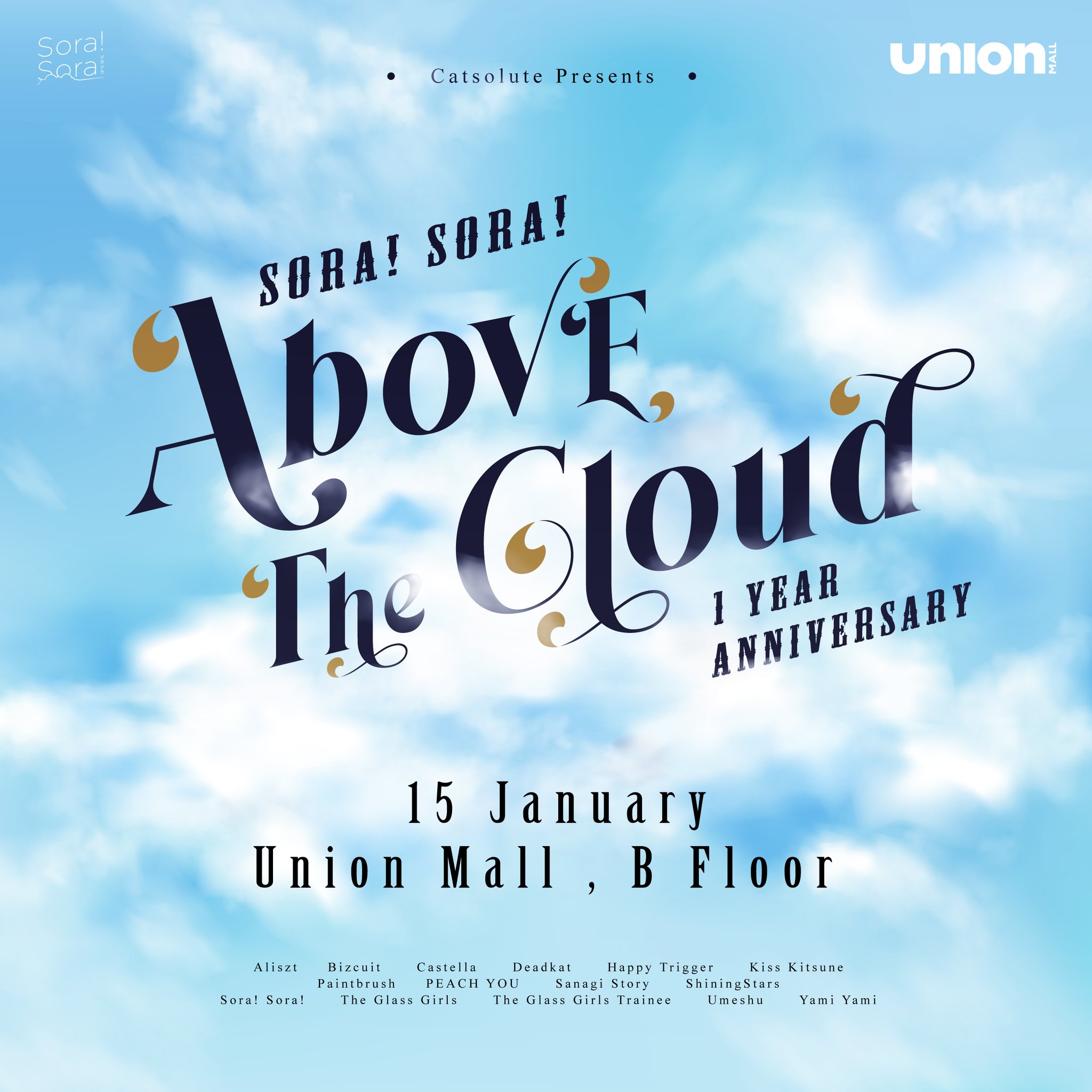 Sora! Sora!「ソラソラ」 on Twitter: "Sora! Sora! 1 Year Anniversary: Above The Cloud 15 มกราคม 2566 ...