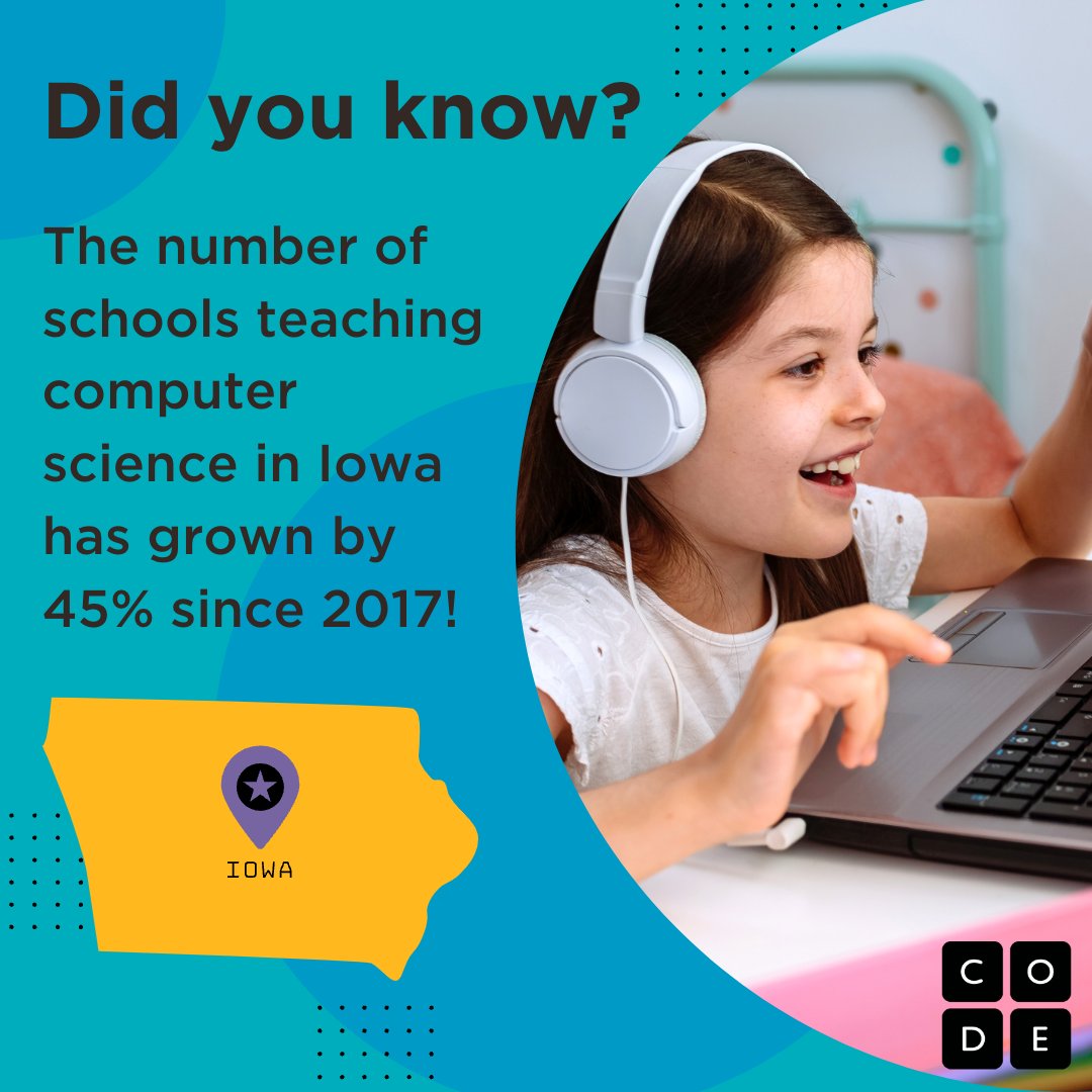 Code.org on Twitter: "Since 2017, the number of schools teaching computer science in Iowa has ...