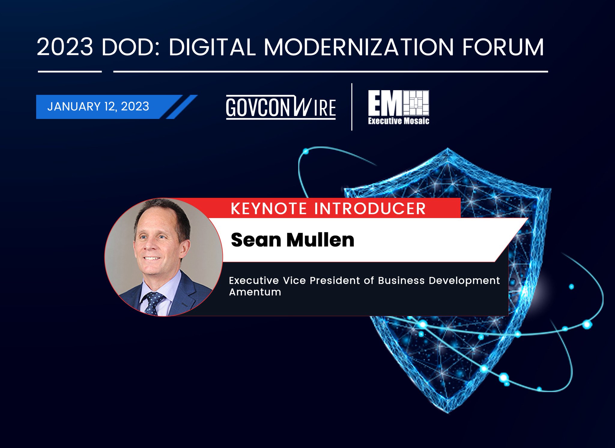GovCon_Wire on Twitter: "Sean Mullen, EVP of BD @amentum_corp kicks off the 2023 DoD: Digital ...