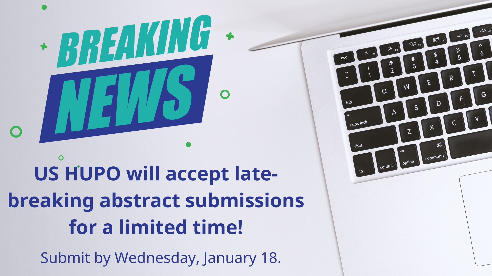 US HUPO on Twitter: "Missed the original abstract deadline? You're in luck! The abstract site ...