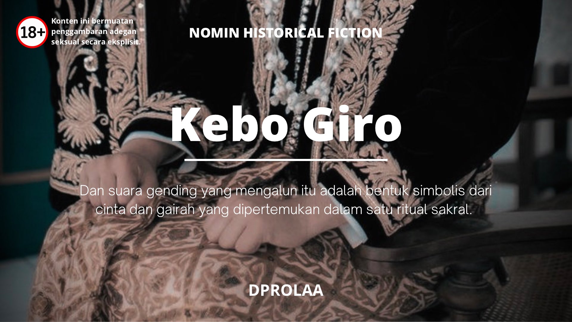 OL, on Twitter: "“Kebo Giro” Masih kisah bersambung dari cerita Buka Kelambu. ———— Dan suara ...