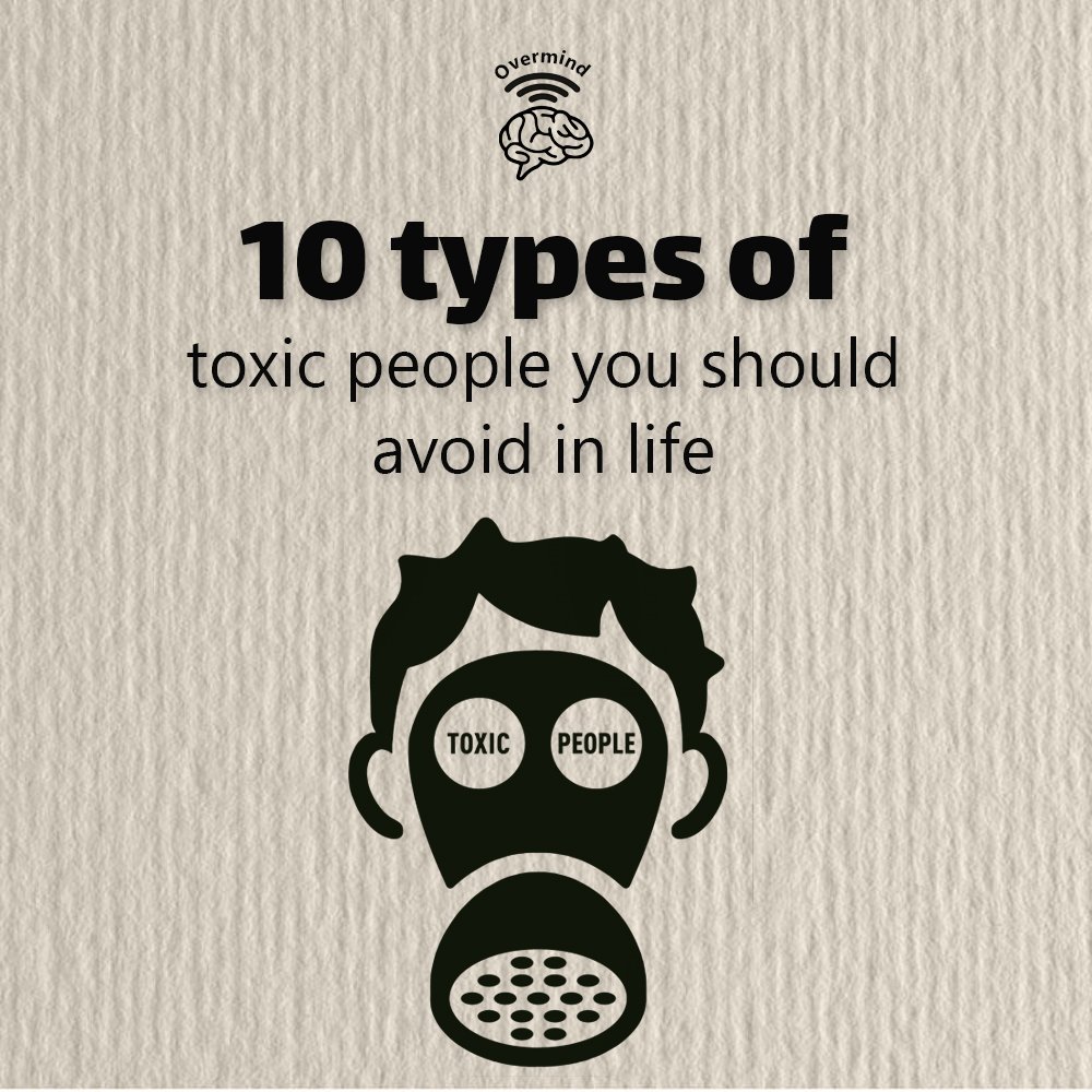 10 types of toxic people you should avoid in life =thread= - المسلسل من ...