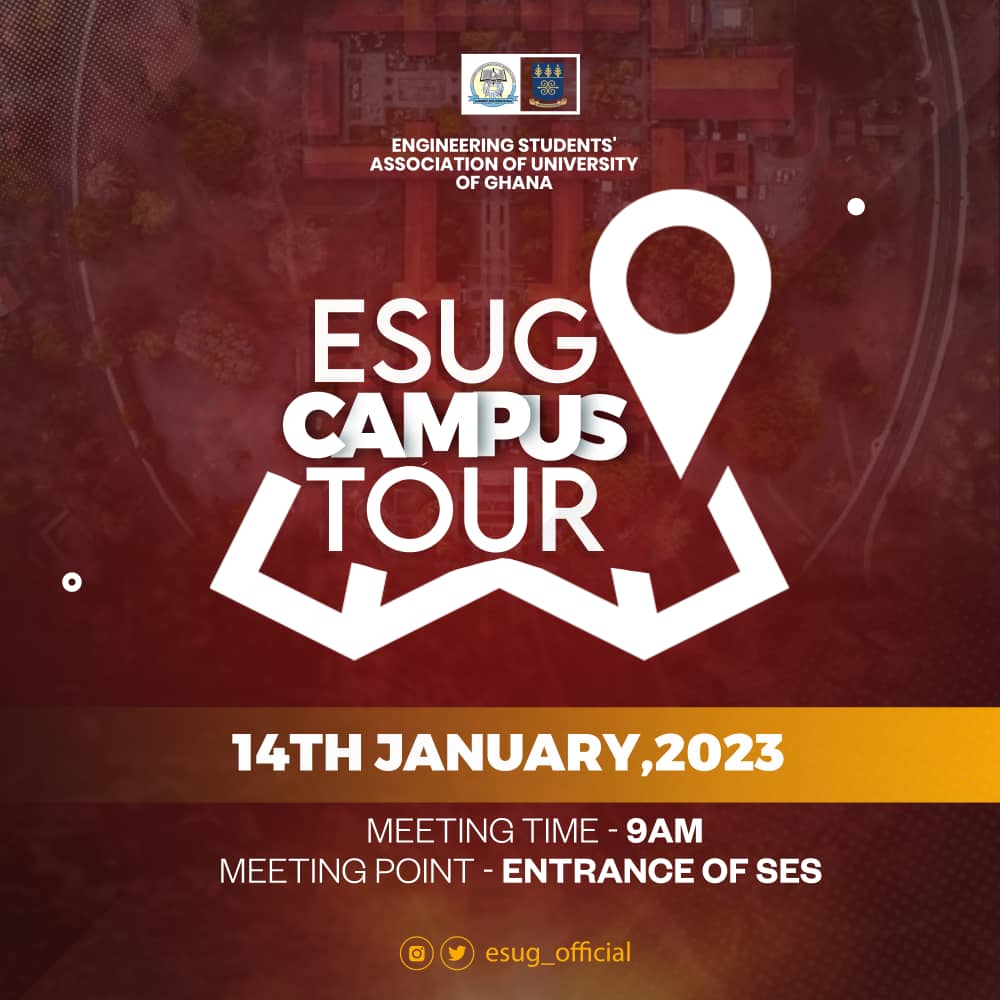Engineering Students of UG on Twitter: "Excerpts from our ESUG Campus Tour for Class of 2026 of ...