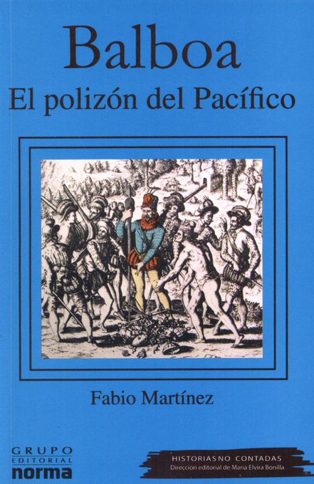 Hoy hace 504 años q el conquistador Vasco Núñez de Balboa fue ...