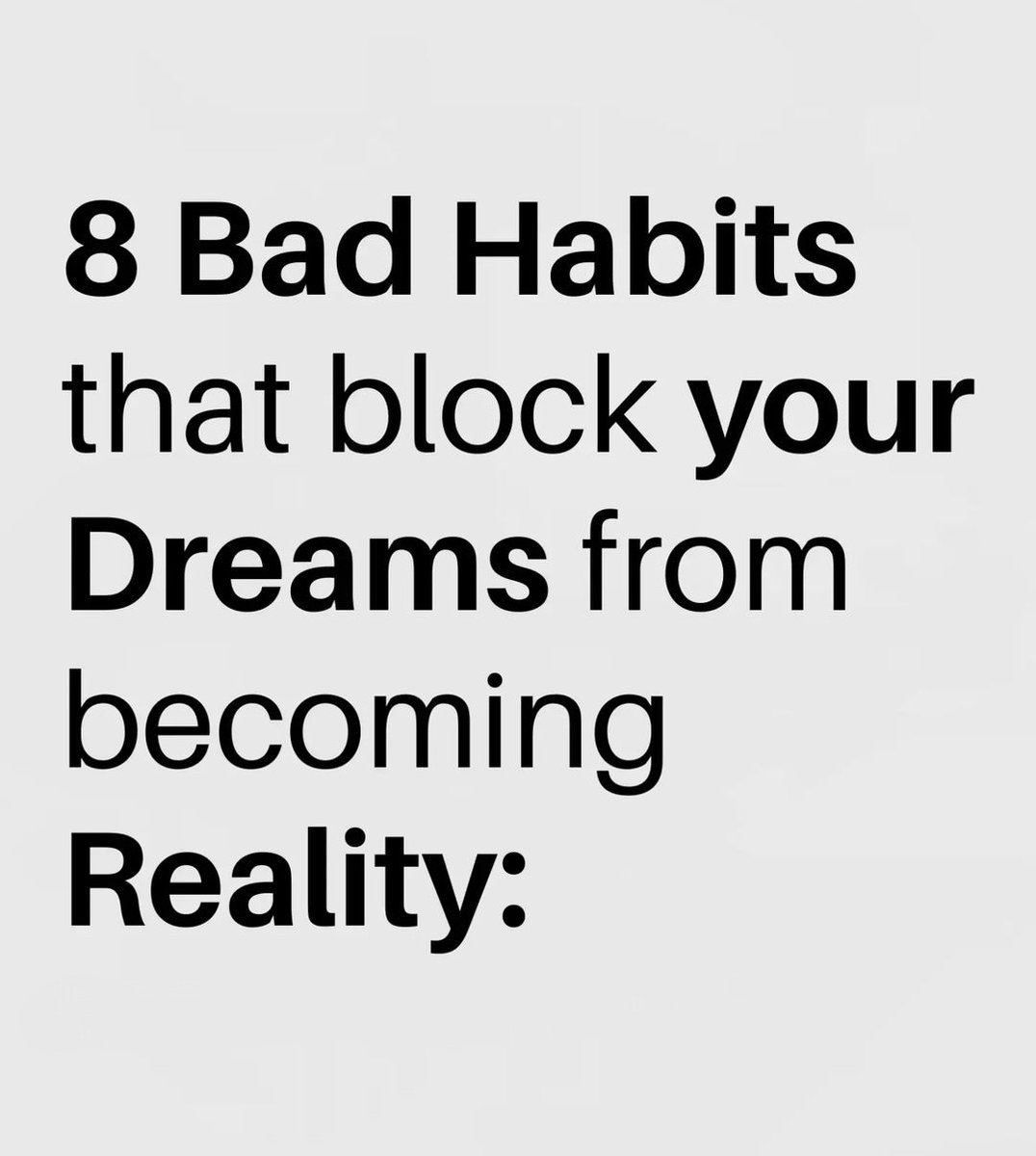 8-bad-habits-that-block-your-dreams-from-becoming-reality