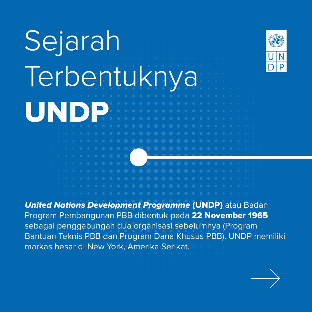 UNDP Indonesia on Twitter: "Apakah kamu sudah tahu sejarah UNDP dan UNDP Indonesia?"