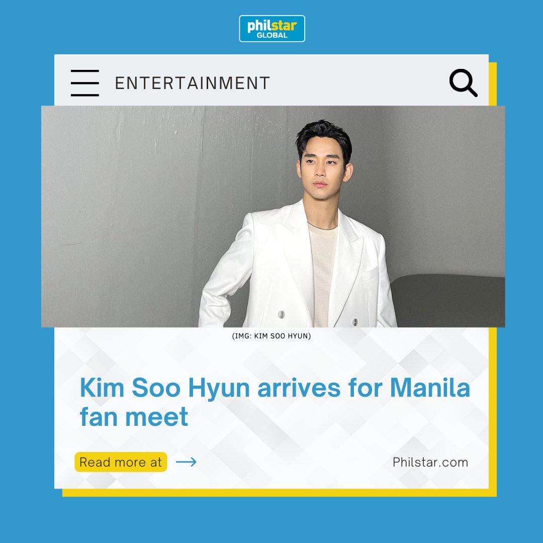 Philstar.com on Twitter: "KIM SOO HYUN IS IN MANILA! Korean superstar Kim Soo-hyun is set to ...