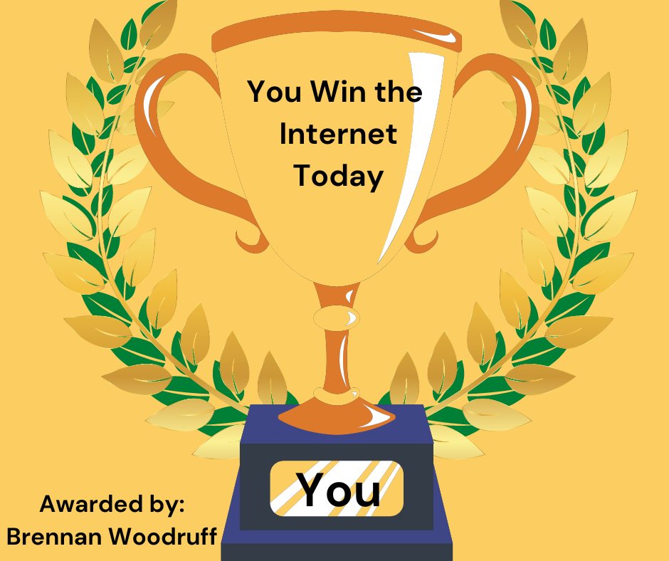You Win The Internet Trophy