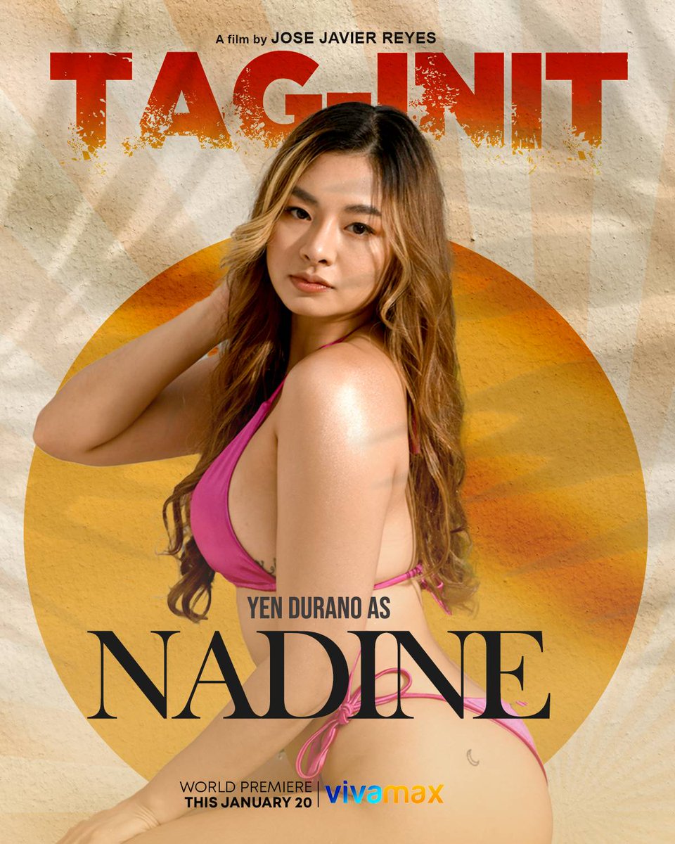 Abangan si YEN DURANO bilang Nadine sa Vivamax Original film, 'TAG-INIT'! Starring Franki ...