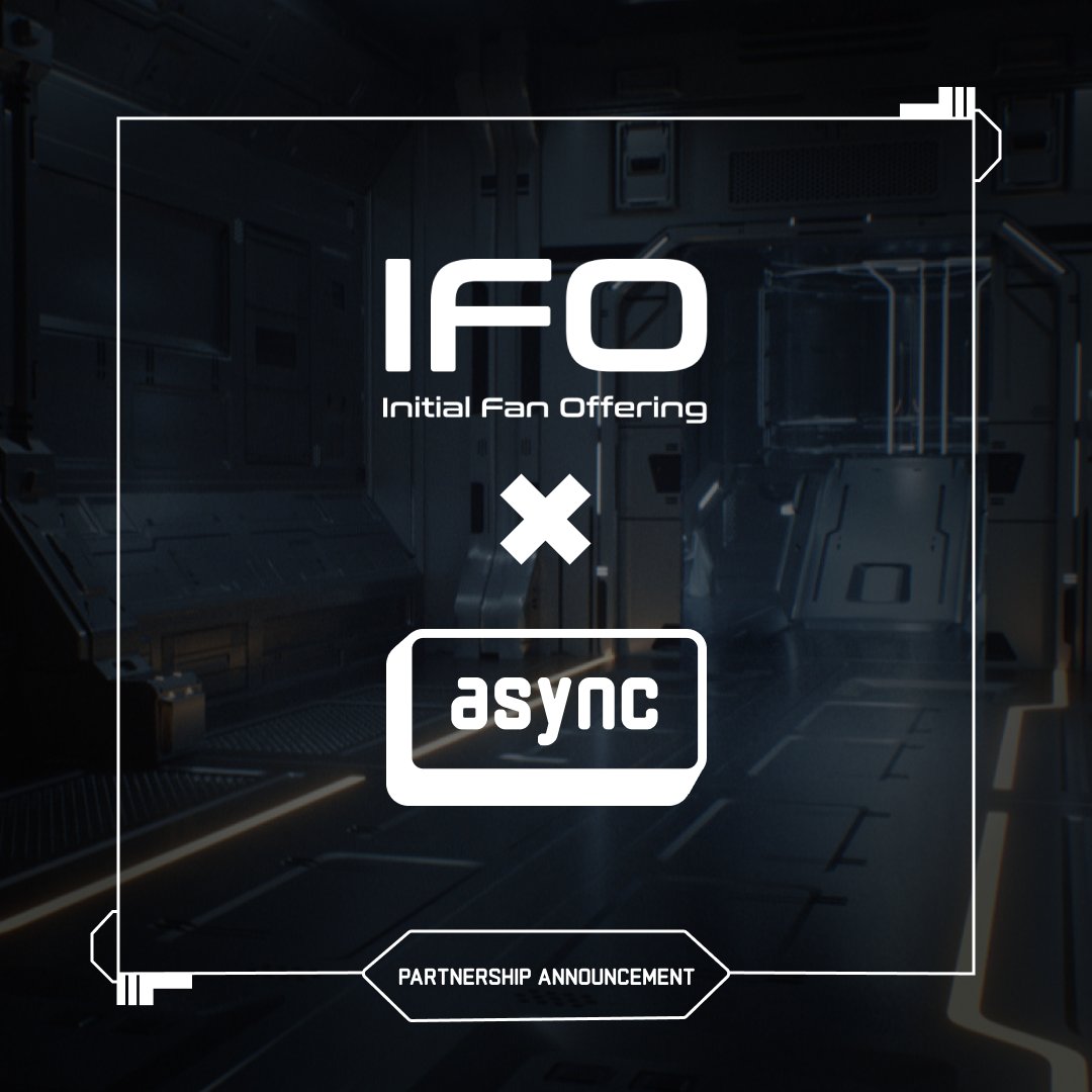 ASYNC NETWORK on Twitter: "We're thrilled to announce our official partnership with IFO!📢 IFO is ...