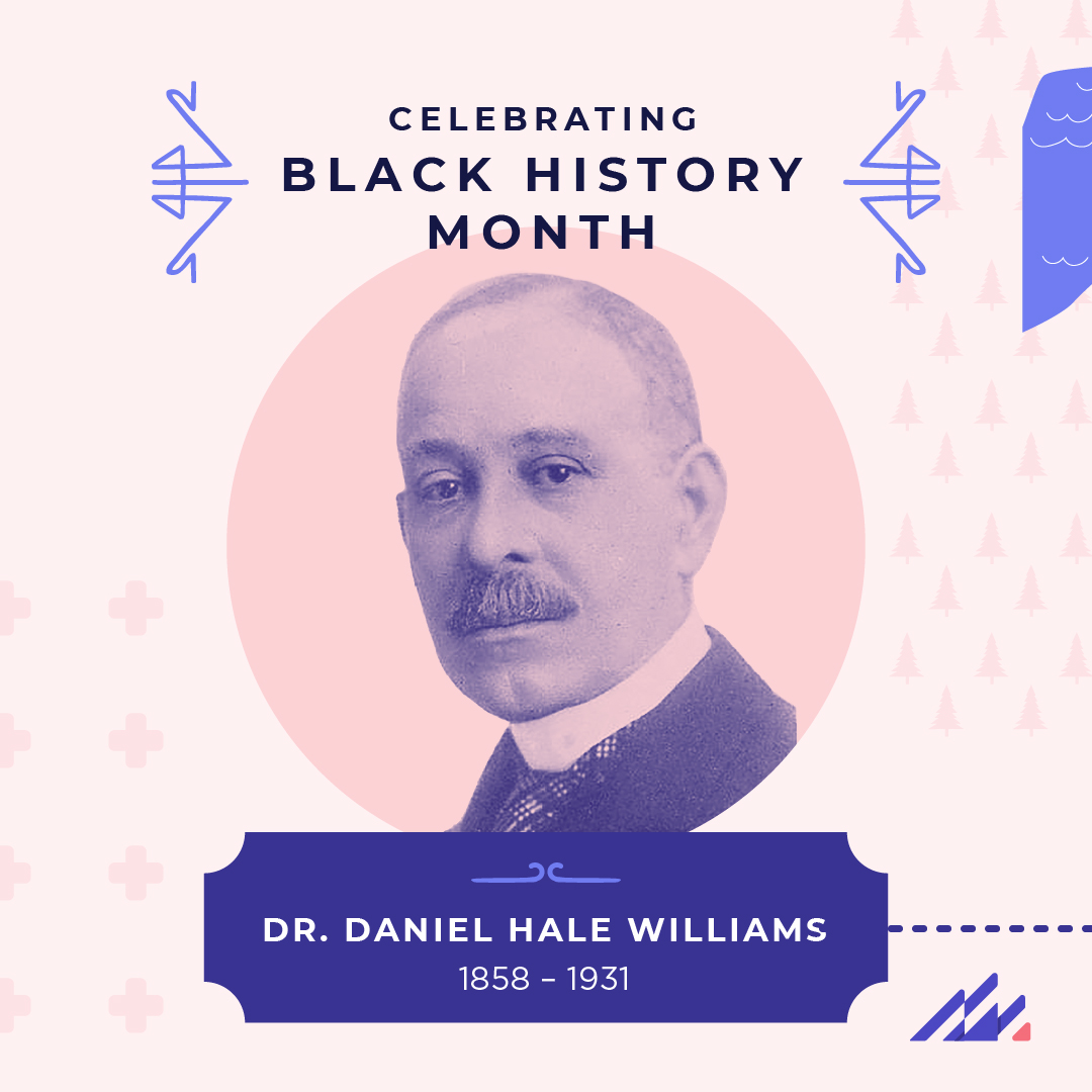 In honor of Black History Month, we're celebrating Dr. Daniel Hale ...