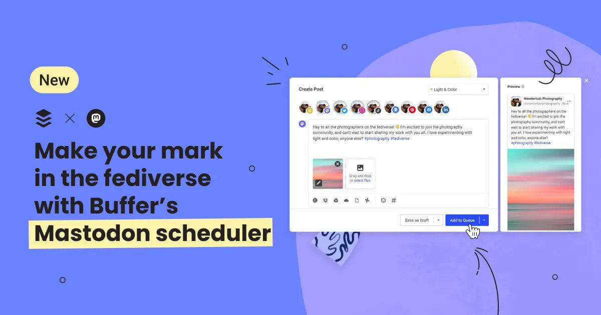 Buffer on Twitter: "Hello fediverse! Buffer now supports Mastodon scheduling. 🥳 The Mastodon ...