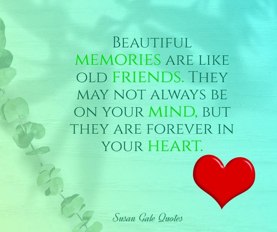 Pictures Old Memories Quotes The Best "Old Memories Quotes" When I