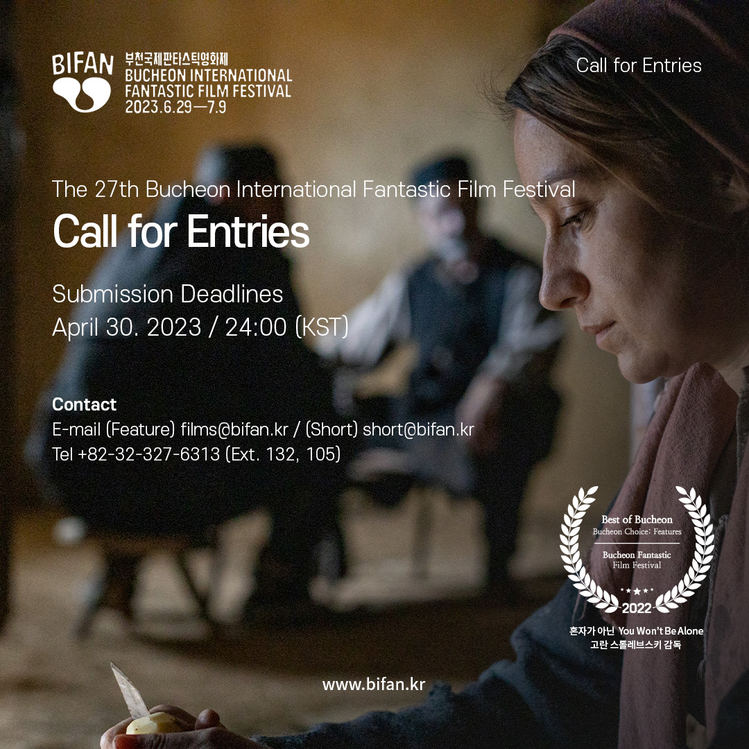 부천국제판타스틱영화제(BIFAN) on Twitter: "#BIFAN_NOTICE 제27회 부천국제판타스틱영화제(BIFAN) 상영작(장•단편) 출품 공모 ☑️출품 공모 ...
